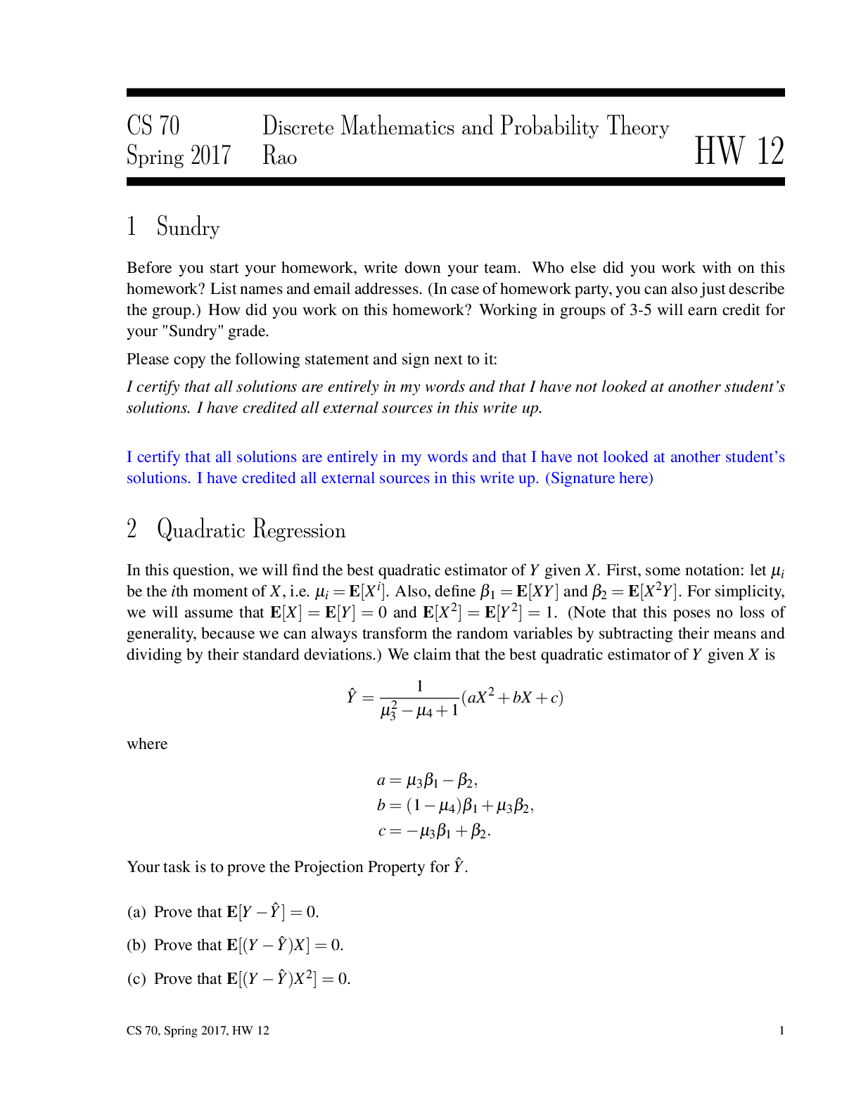 University of California, Berkeley - CS 70 hw12- Solution. CS 70 Discrete Mathematics and ...